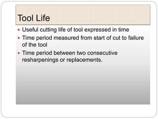 Tool Wear and Tool Life | PPTX