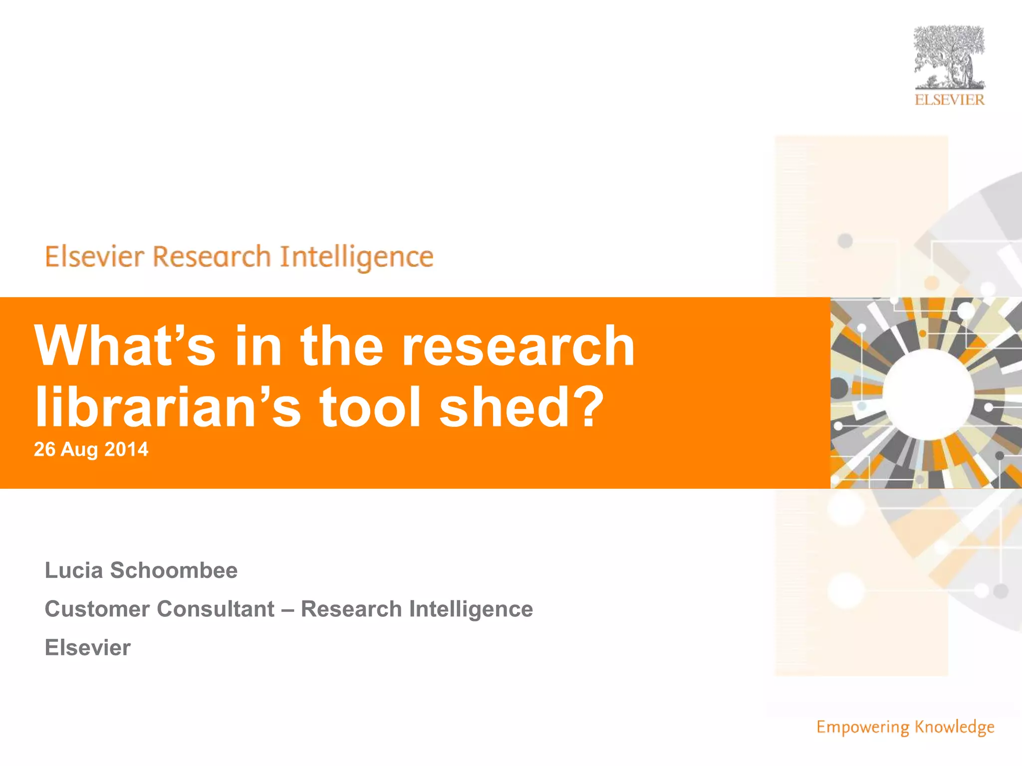 What's in the research librarian's tool shed? | PPTX