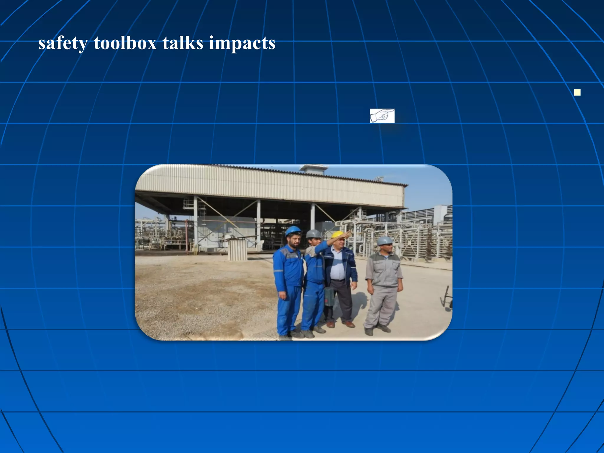 safety Toolbox meeting | PPT