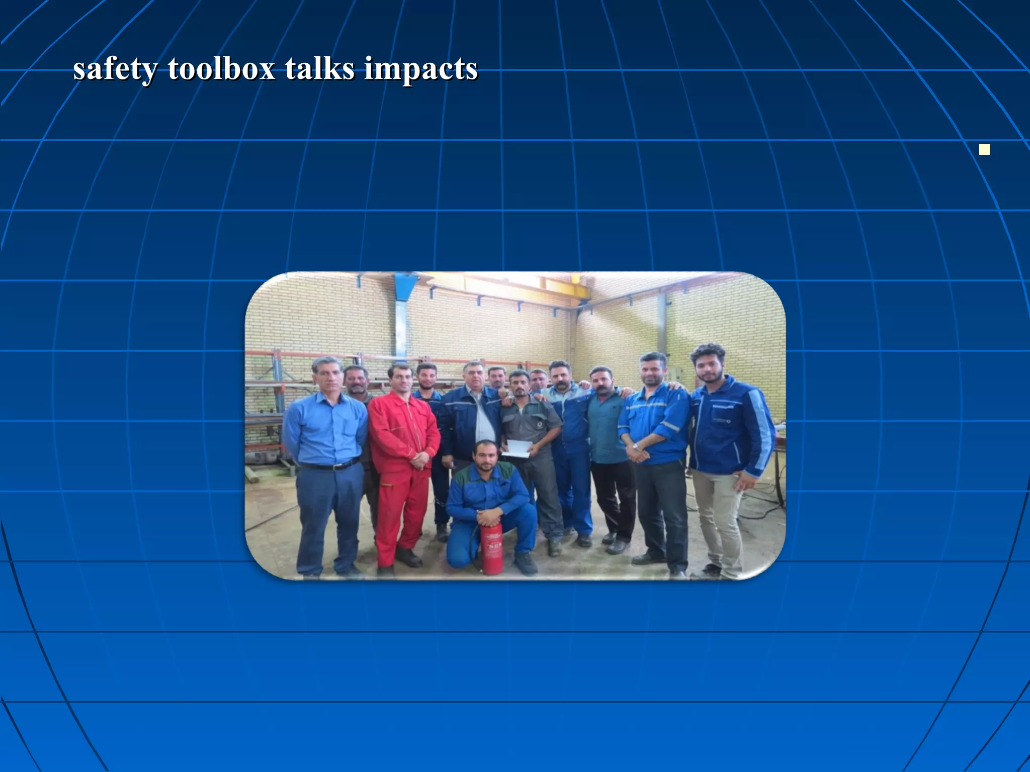 safety Toolbox meeting | PPT