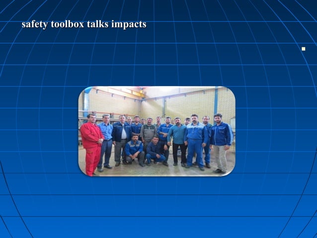 safety Toolbox meeting | PPT | Business and Finance