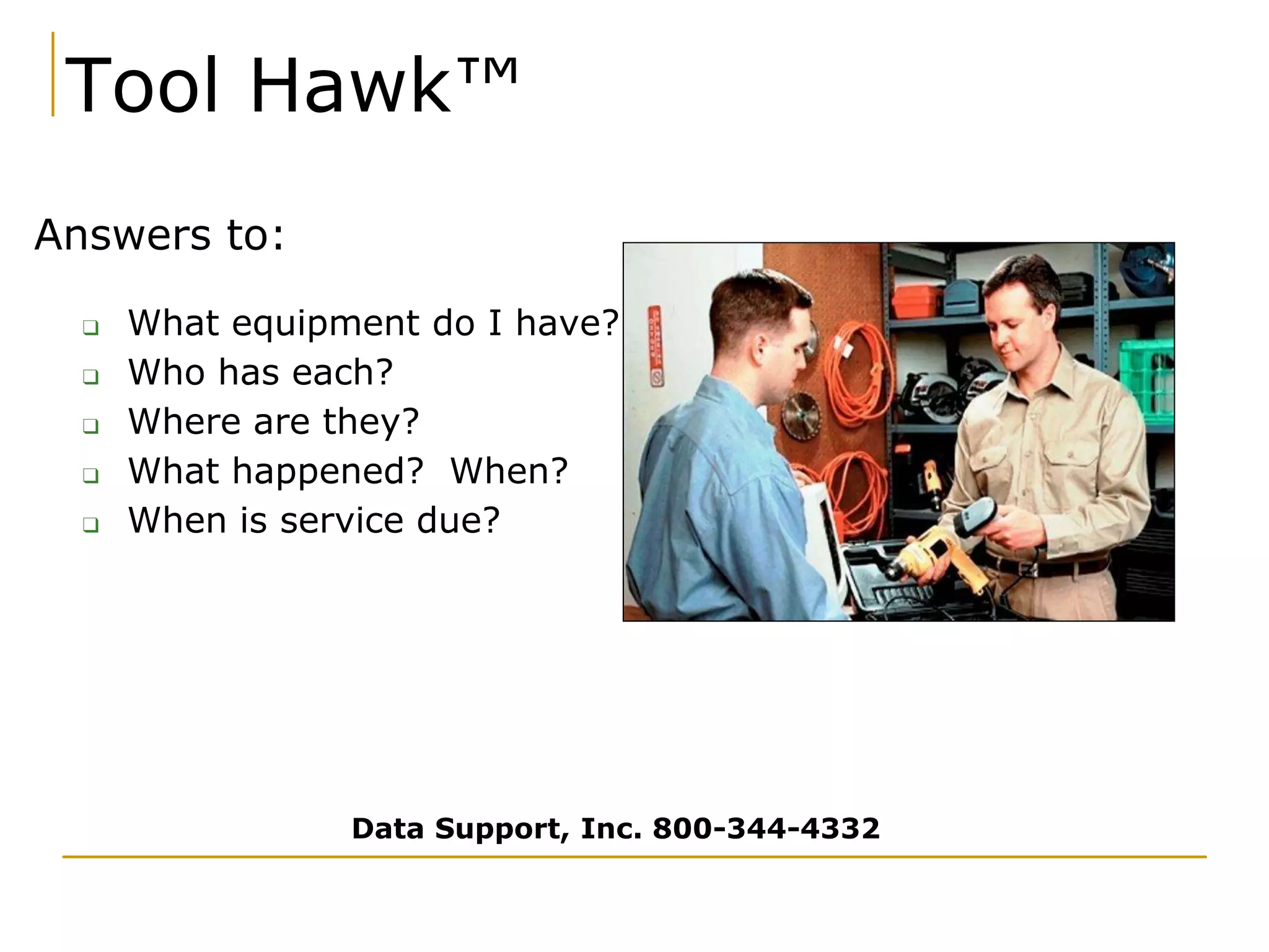 Tool hawk™ Barcode Equipment Tracking Software | PPTX