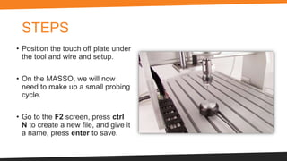 CNC Machine Tool Height Calibration with MASSO | PPT