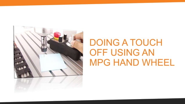 CNC Machine Tool Height Calibration with MASSO | PPT