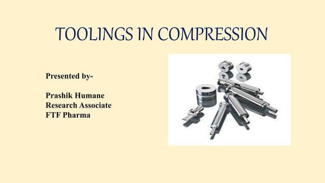 Tooling In Compression | PPTX