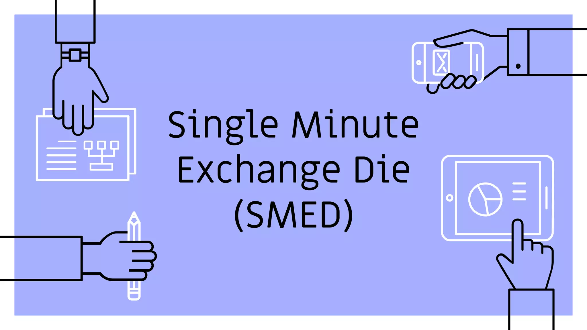SMED | PPTX
