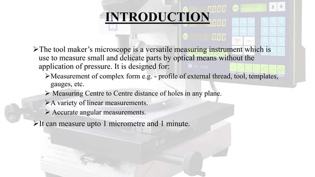 Tool maker microscope | PPTX