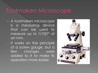 Toolmaker’s microscope(tmm) | PPTX