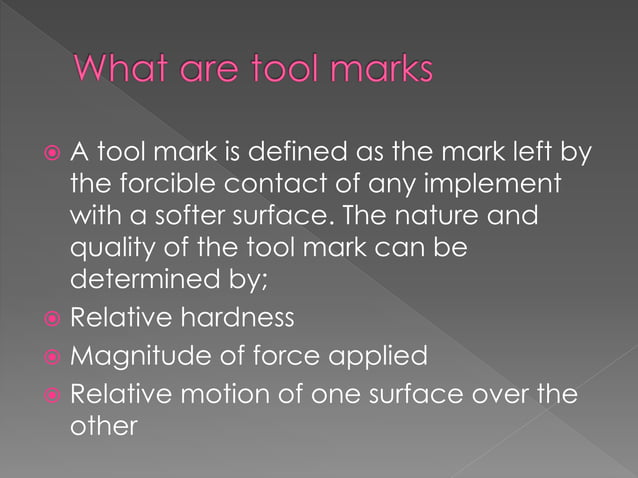 Tool marks and its forensic significance | PPTX | Crime & Harmful Acts ...