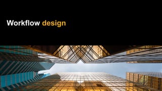 Tool overview – how to capture – how to create basic workflow .pptx