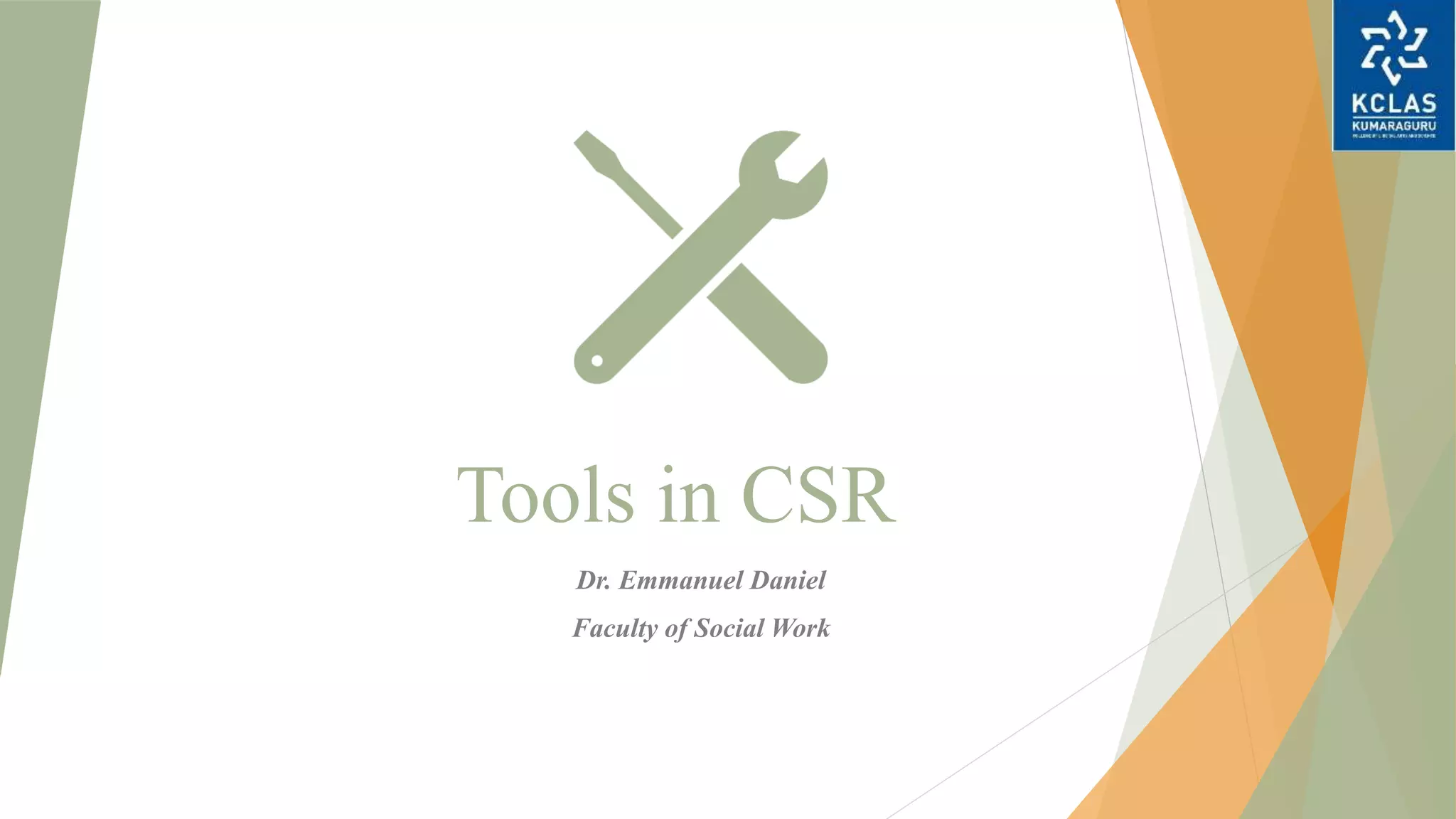 Tools in CSR | PPTX