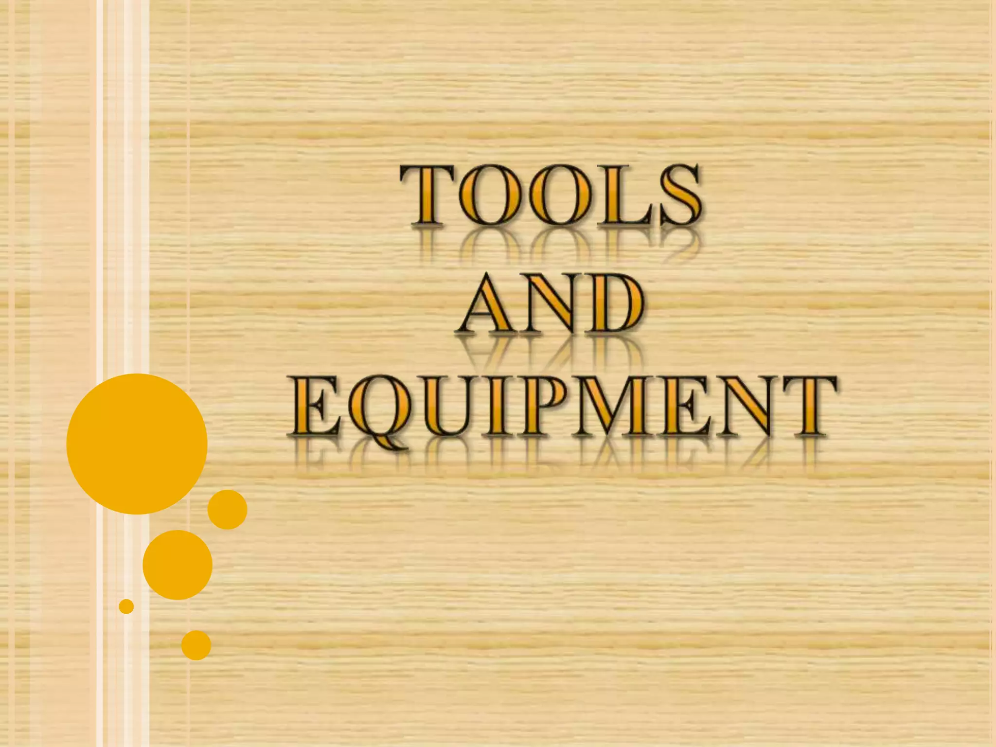 Tools and equipment in Handicrafts | PPTX