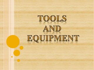 Tools and equipment in Handicrafts | PPTX