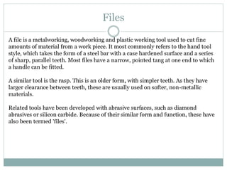 Tools and equipment files | PPTX