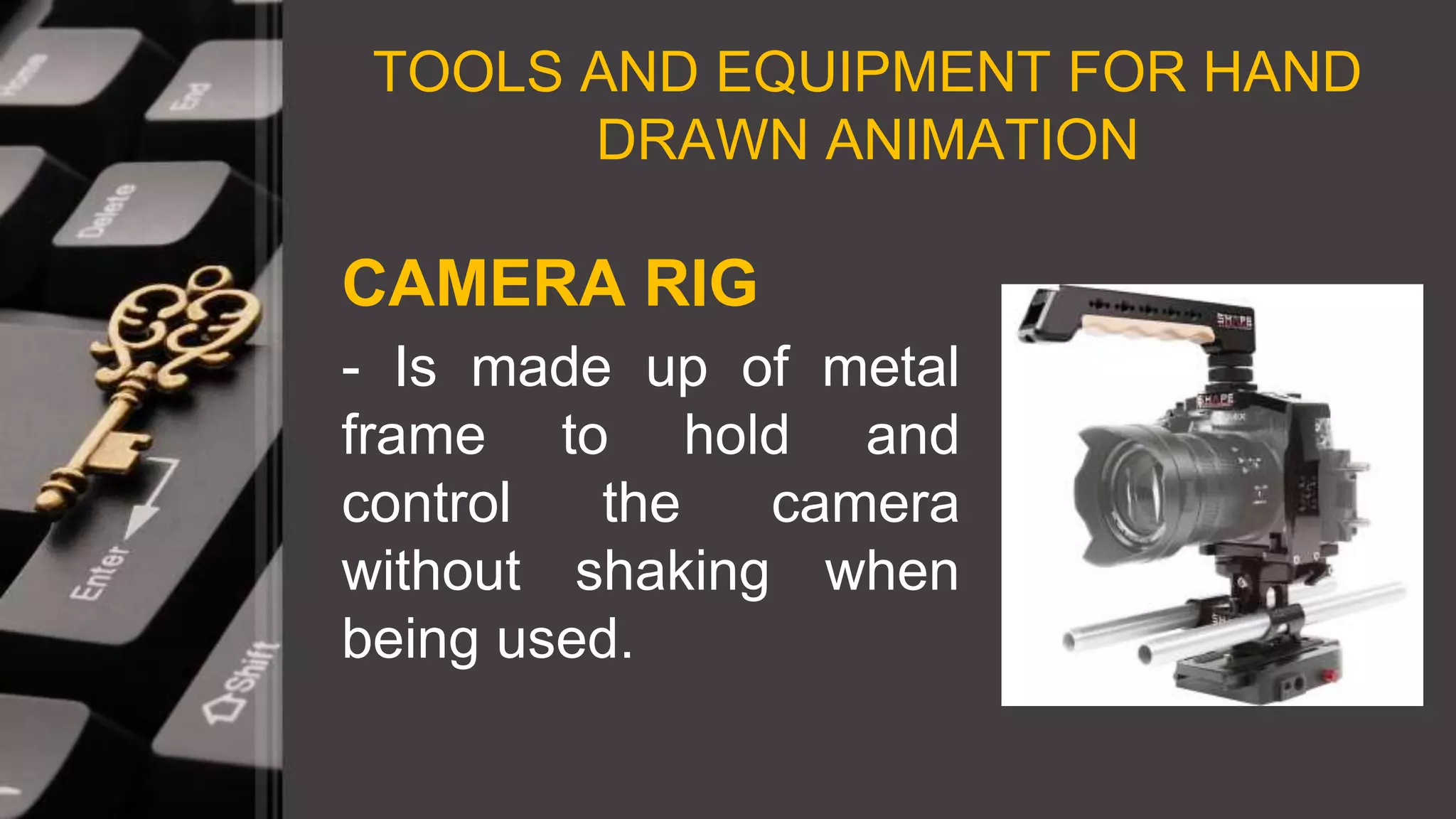 Tools and equipment for hand drawn animation | PPTX