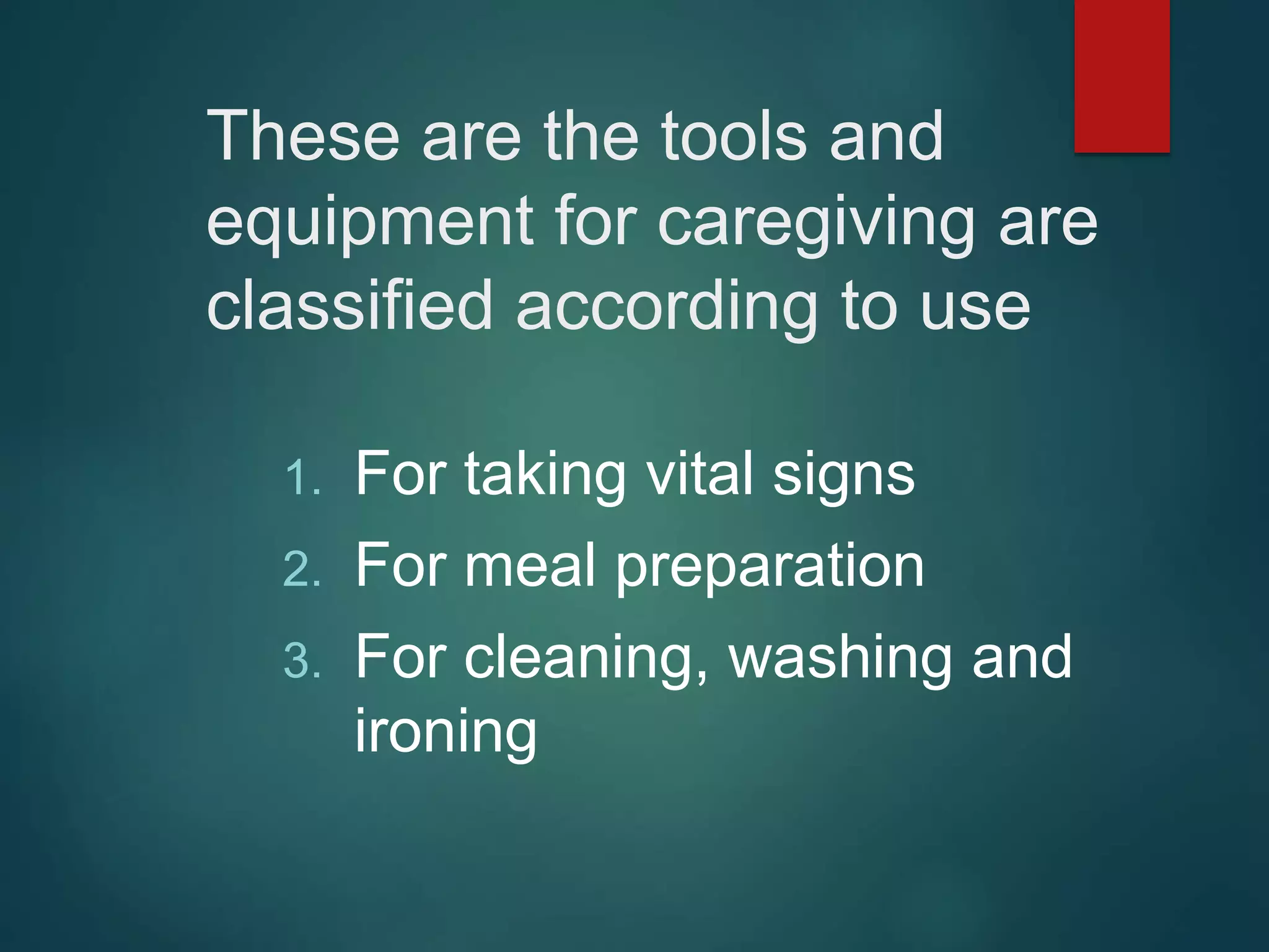 Tools and equipment used in caregiving | PPTX