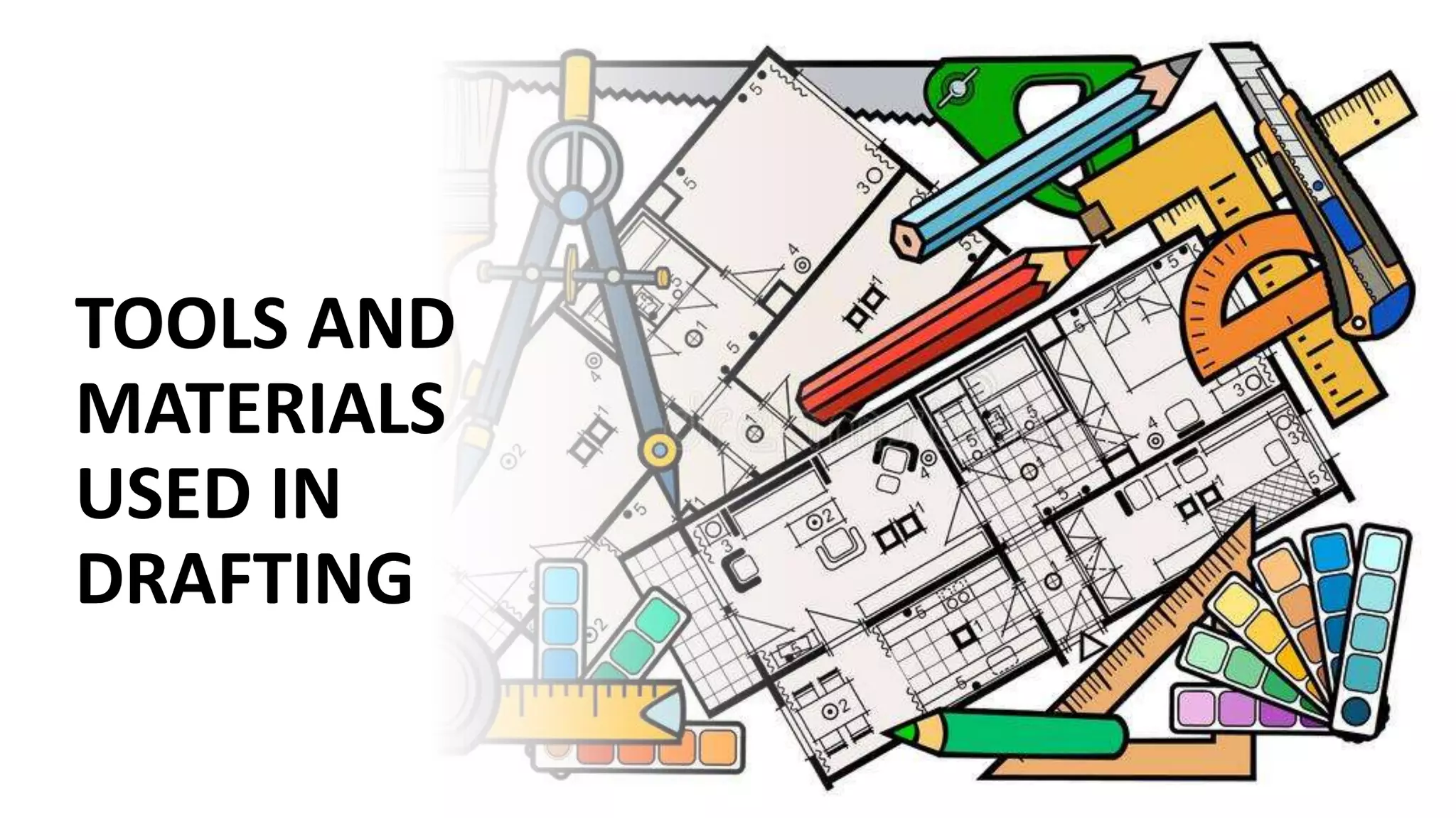TOOLS AND MATERIALS IN DRAFTING.pptx