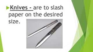 TOOLS AND MATERIALS USED IN MAKING ORIGAMI.pptx