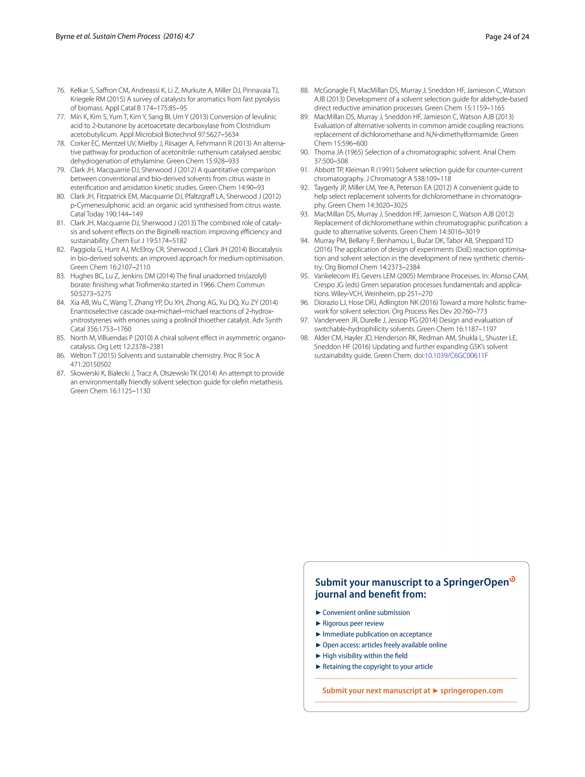 Tools and techniques for solvent selection: green solvent selection ...