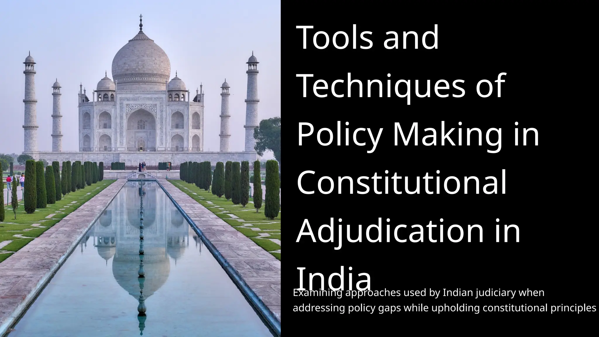 Tools and Techniques of Policy Making in Constitutional Adjudication in ...