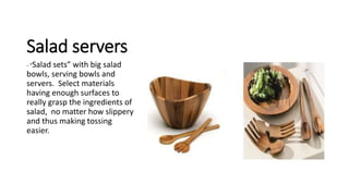 Tools equipments utensils needed in preparing salads PPT