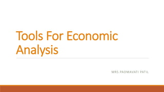 Tools for economic analysis | PPTX