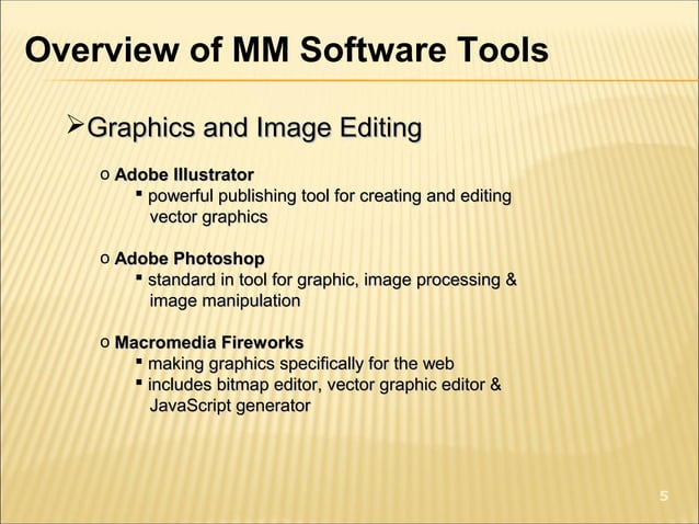 Basic Software Tools for multi-media | PPT