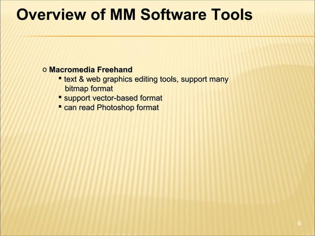 Basic Software Tools for multi-media | PPT
