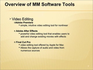 Basic Software Tools for multi-media | PPT
