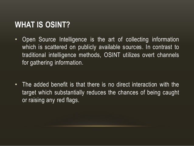 Tools for Open Source Intelligence (OSINT)