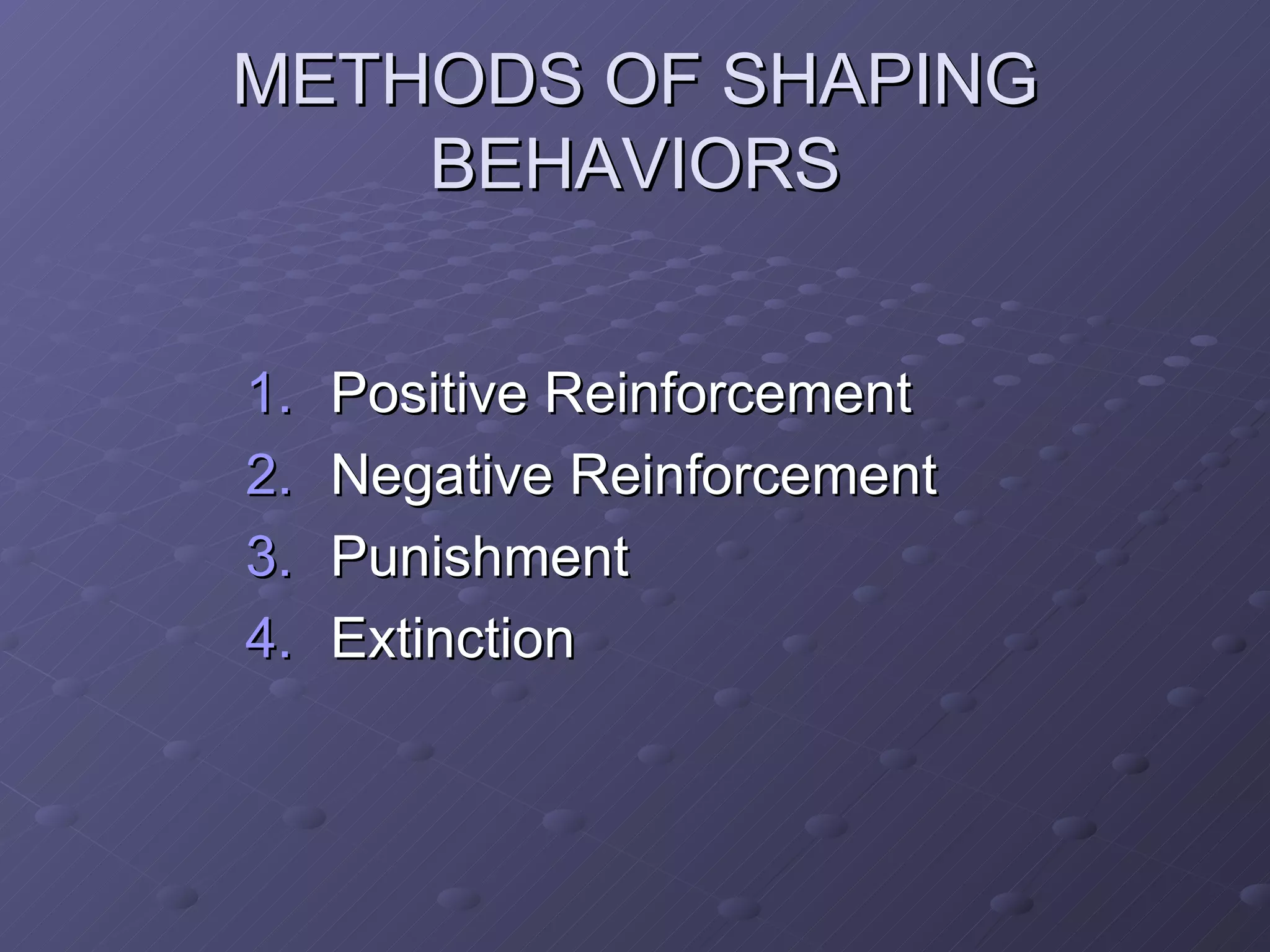 Tools for shaping the behavior | PPT