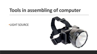 Tools in assembling of computer.pptx