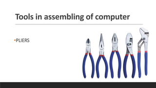 Tools in assembling of computer.pptx