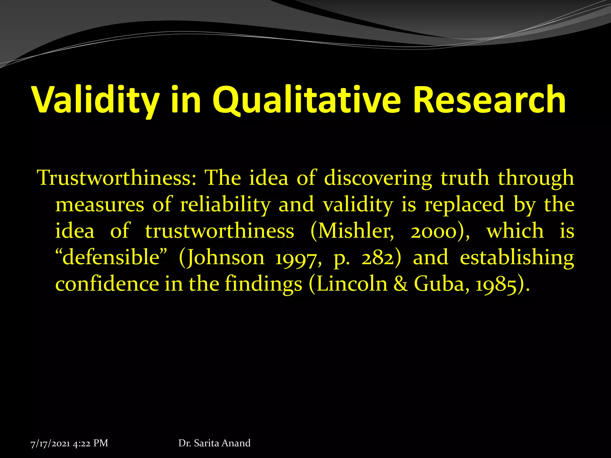 Tools in Qualitative Research: Validity and Reliability | PPSX