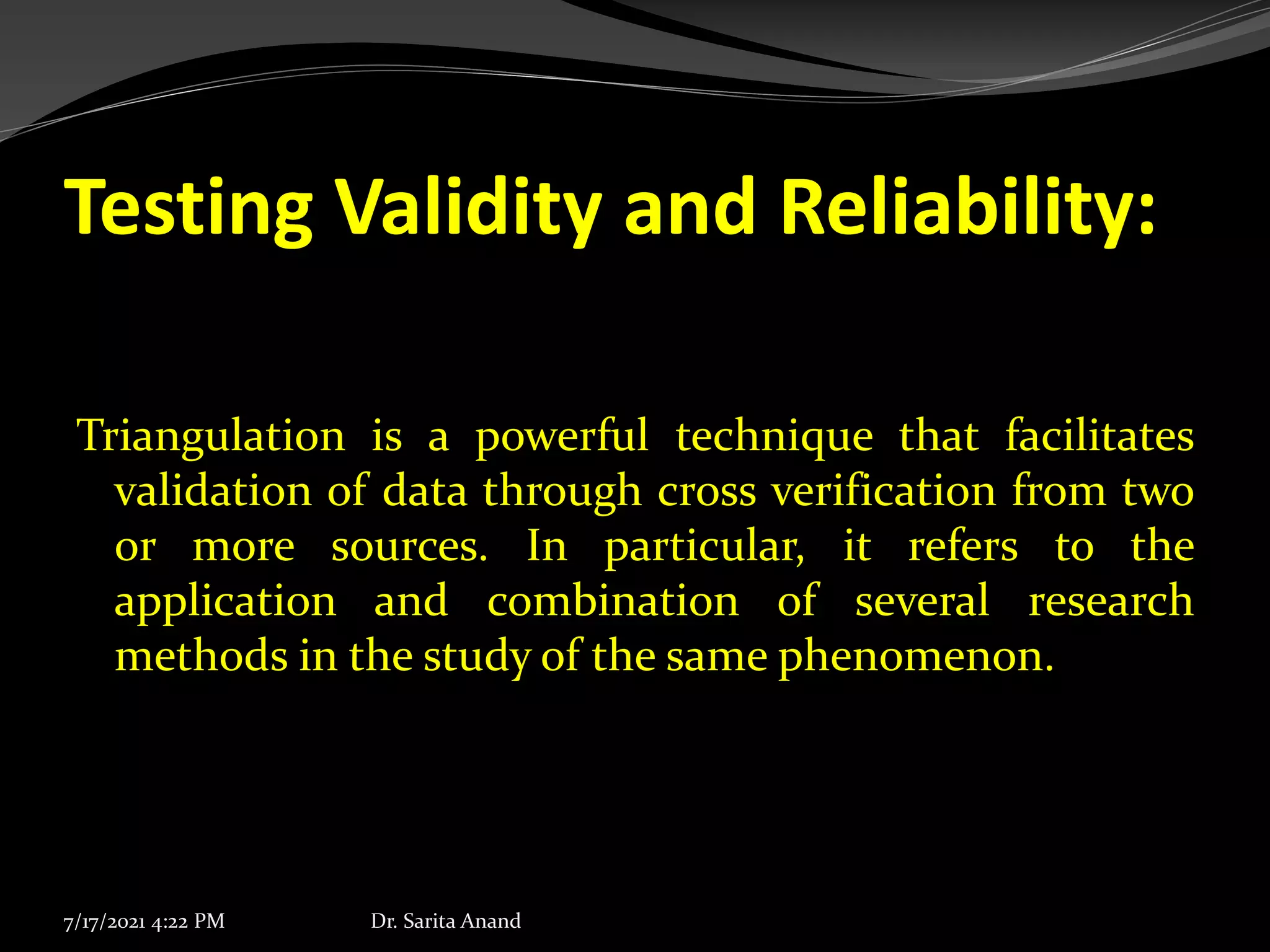 Tools in Qualitative Research: Validity and Reliability | PPSX