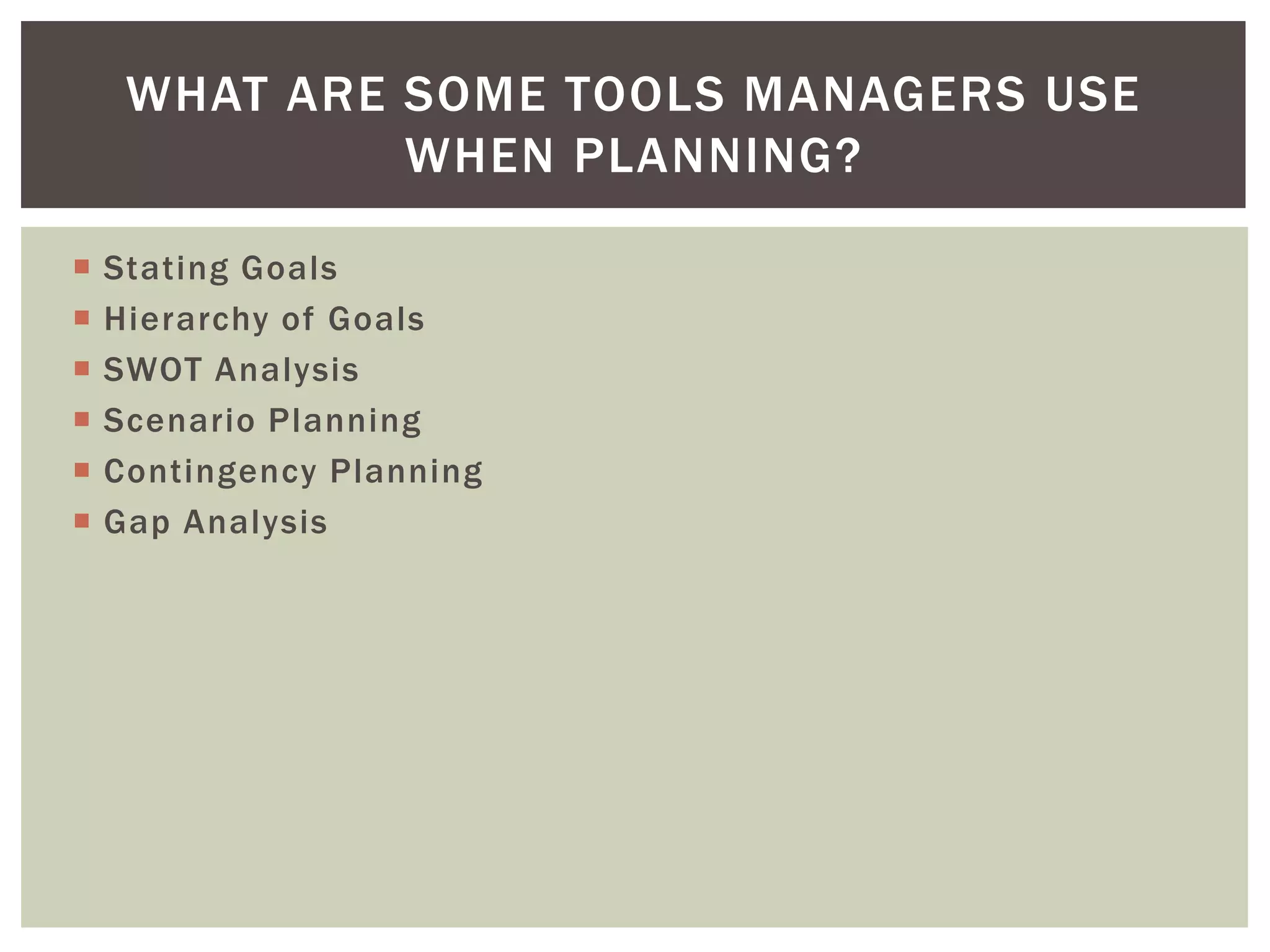 Tools managers used in the planning process | PPTX