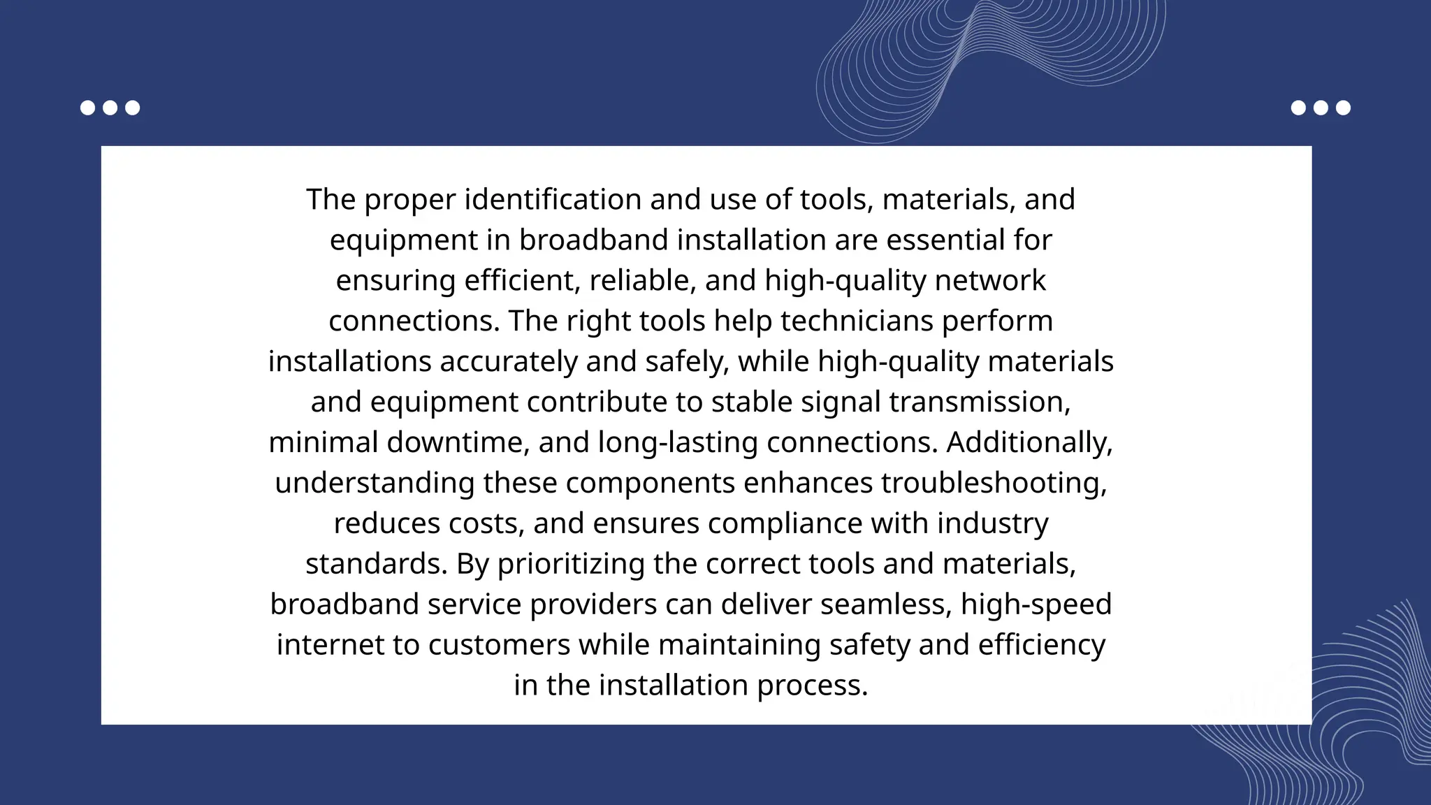 Tools, Materials, and Equipment Used in Broadband Installation_20250302 ...