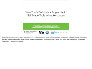 "Now That's Definitely a Proper Hack": Self-Made Tools in Hackerspaces | PDF