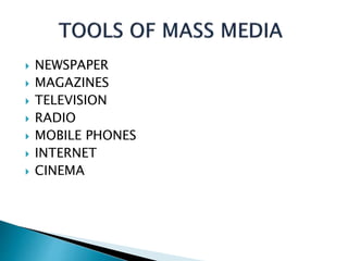 Tools of mass media | PPTX