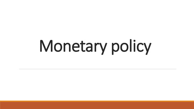 Tools of monetary policy | PPTX | Business Banking & Finance | Business
