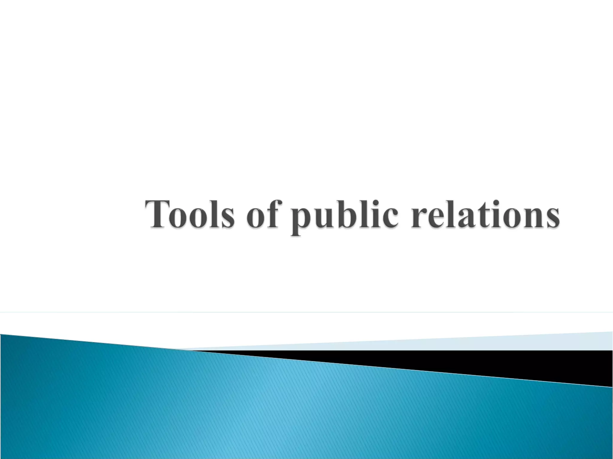 Tools Of Public Relations | PPT
