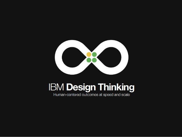 IBM Enterprise Design Thinking