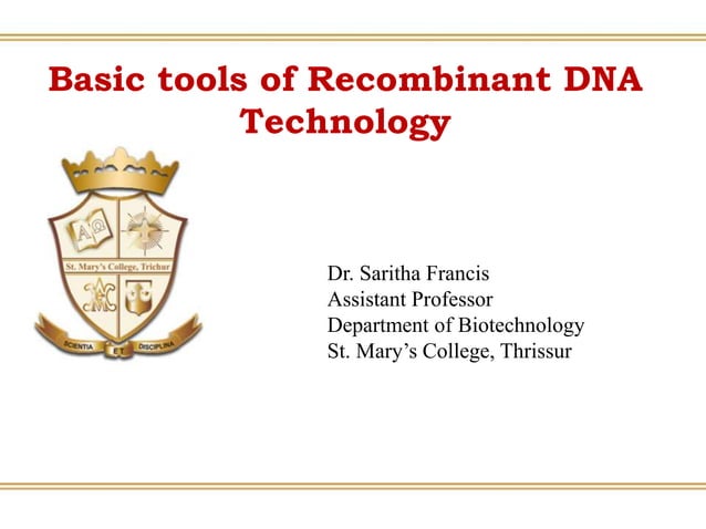 Biotechnology:Basic tools of Recombinant DNA Technology | PPTX ...