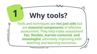 Tools & Techniques for Classroom Assessment.pptx