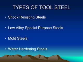 basics of Tool steel | PPTX