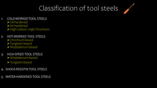 TOOL STEEL.pptx | Chemistry | Science
