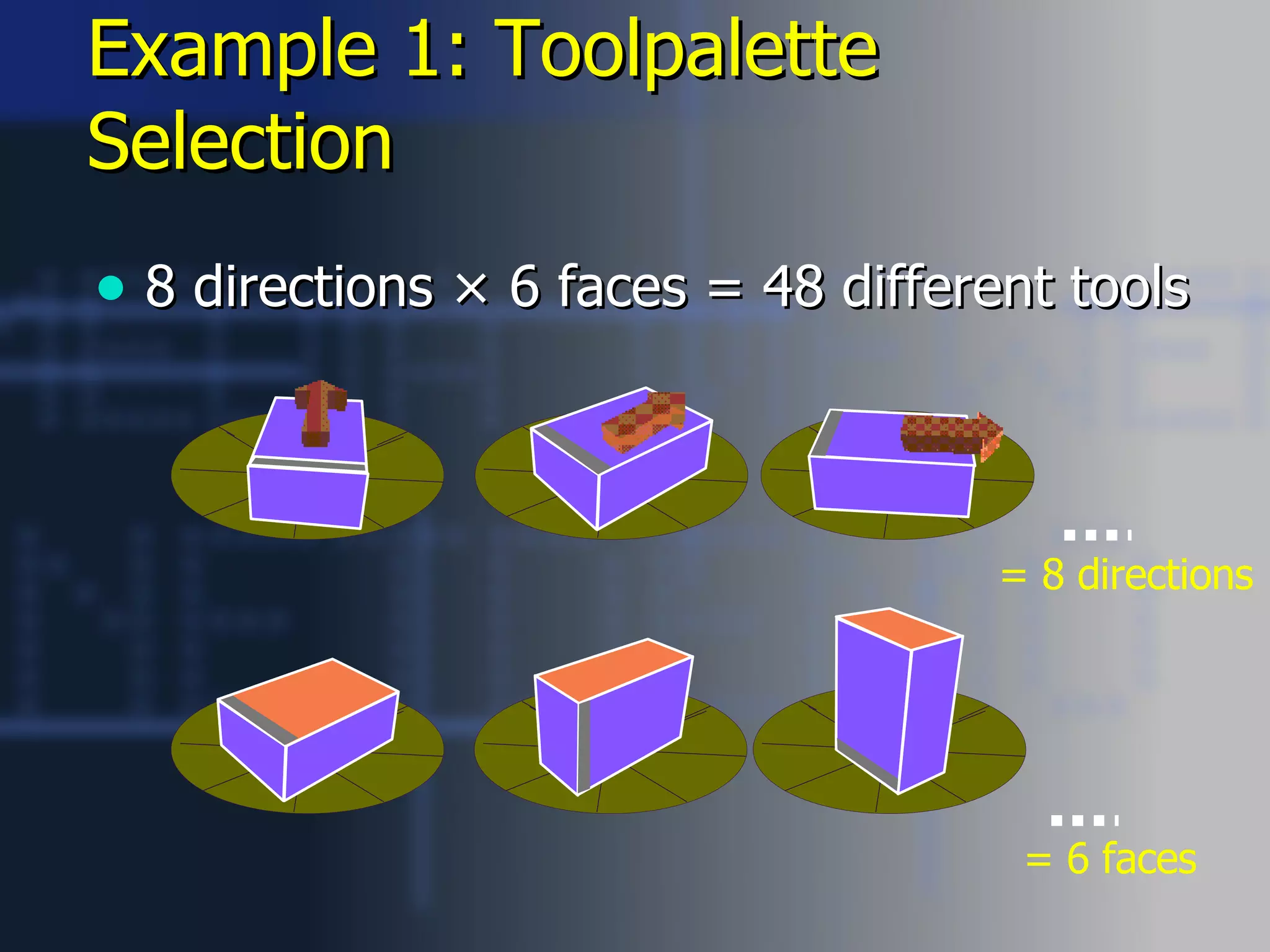 ToolStone: Effective Use of The Physical Manipulation Vocabularies of ...