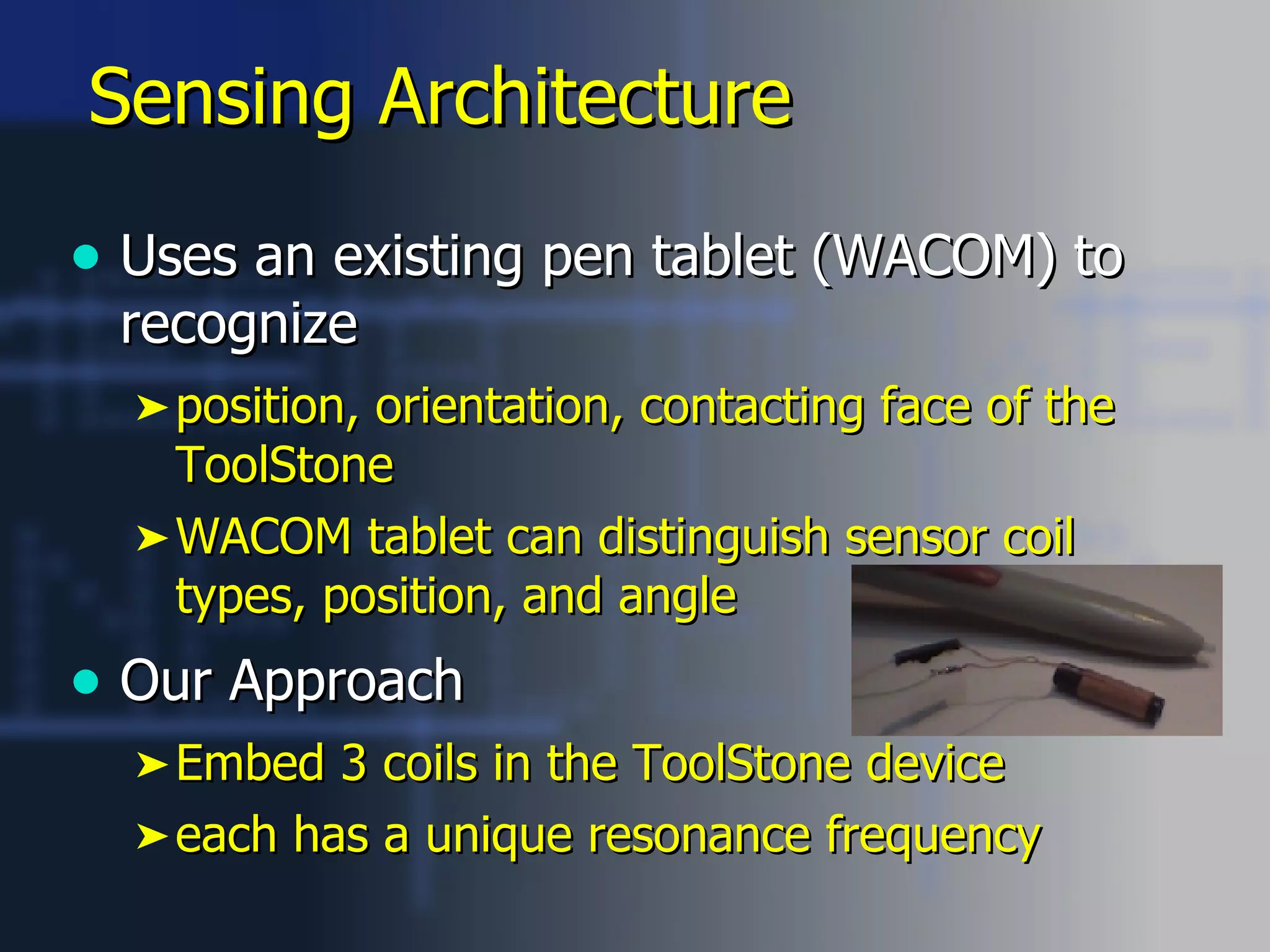 ToolStone: Effective Use of The Physical Manipulation Vocabularies of ...