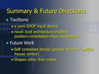ToolStone: Effective Use of The Physical Manipulation Vocabularies of ...