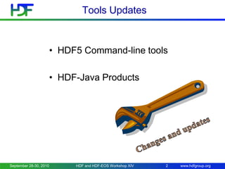 HDF5 Tools Updates | PPTX | Programming Languages | Computing